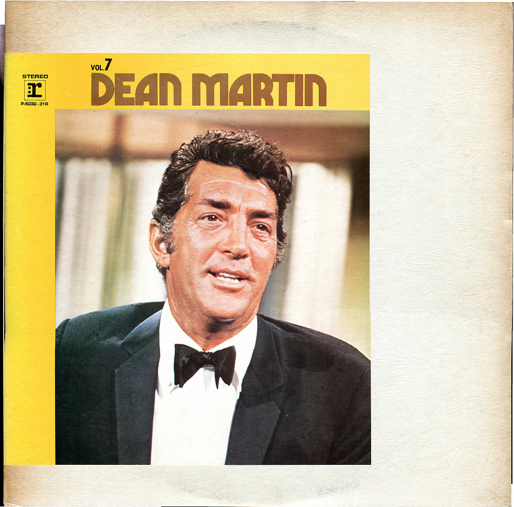 Dean Martin - Vol.7 1972 Japan LP1 // Dean Martin - Vol.7 1972 Japan ...