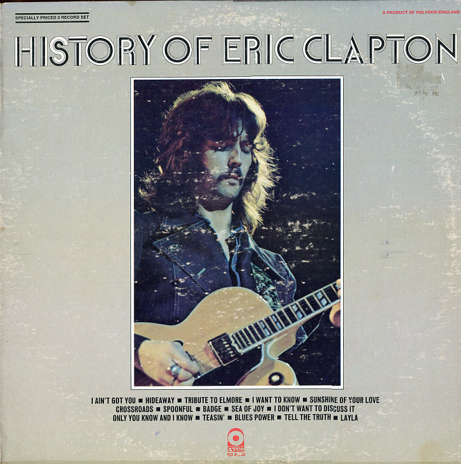 Eric Clapton - History Of Eric Clapton 1972 USA 2LP | Виниловые ...
