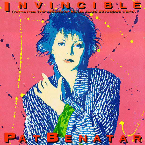 Pat Benatar ‎– Invincible (Theme From The Legend Of Billie Jean ...