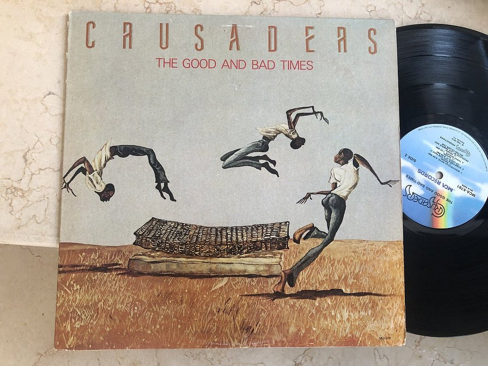 The Crusaders ‎( Joe Sample + Larry Carlton + Nancy Wilson ) The Good ...