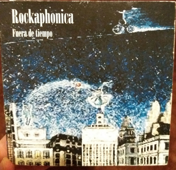 Rockaphonica – Fuera De Tiempo | Компакт-диски на Vinyl.com.ua