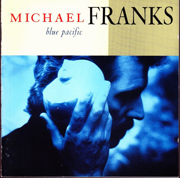 Michael Franks + Jeff Lorber + Joe Sample + Paul Jackson Jr. + Bob ...