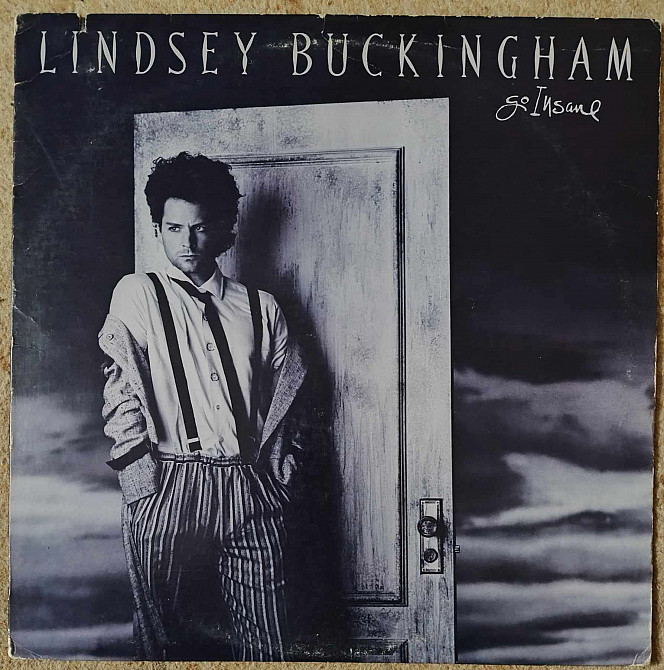 Lindsey Buckingham ‎– Go Insane -Guitarist and male lead singer of ...
