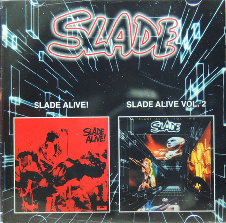 Slade – Slade Alive! / Slade Alive Vol. 2 | Компакт-диски на Vinyl.com.ua