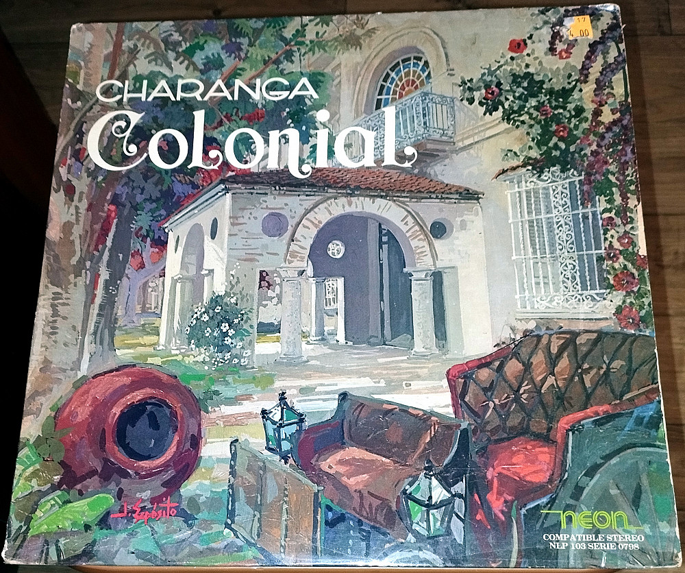 Charanga Colonial – Charanga Colonial 1978)(Neon – NLP - 103 made in ...