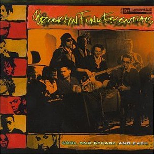 Brooklyn Funk Essentials – Cool And Steady And Easy ( USA ) Electronic ...