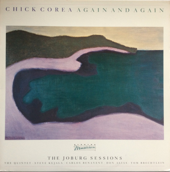 CHICK COREA «Again And Again (The Joburg Sessions)» ℗1983 | Виниловые ...