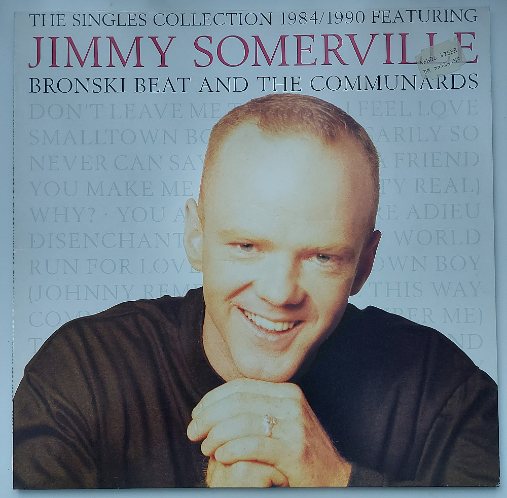 Jimmy Somerville Featuring Bronski Beat And The Communards – The ...