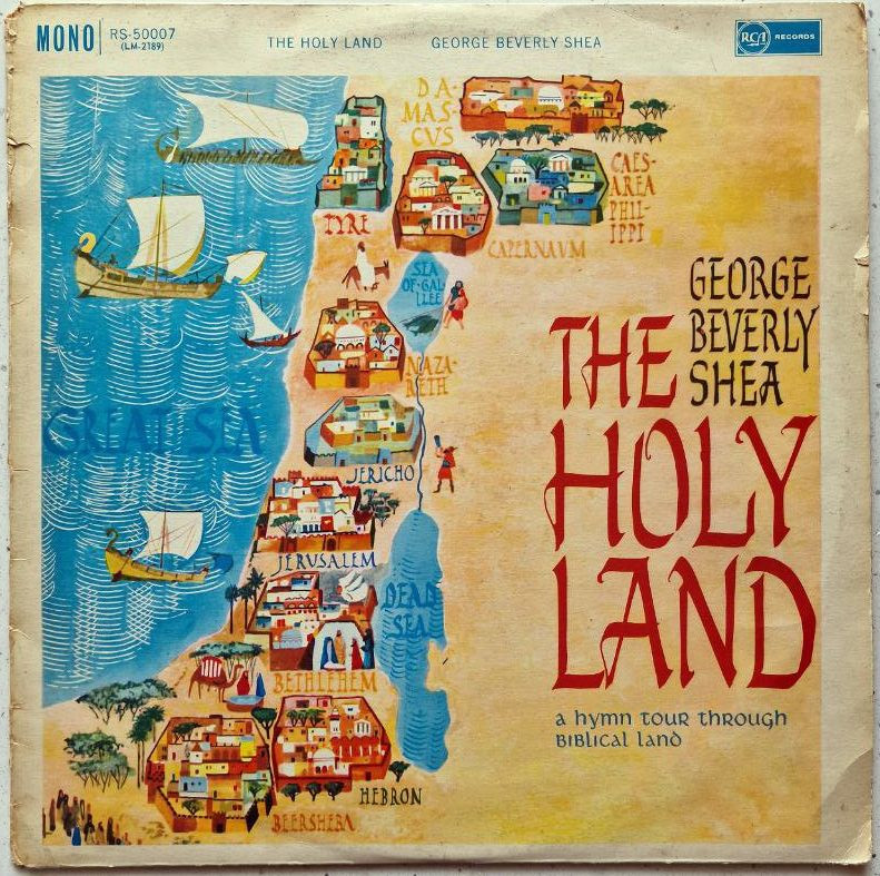 George Beverly Shea – The Holy Land | Вінілові платівки на Vinyl.com.ua
