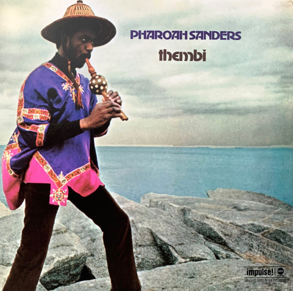 Вінілова платівка Pharoah Sanders – Thembi | Вінілові платівки на Vinyl ...