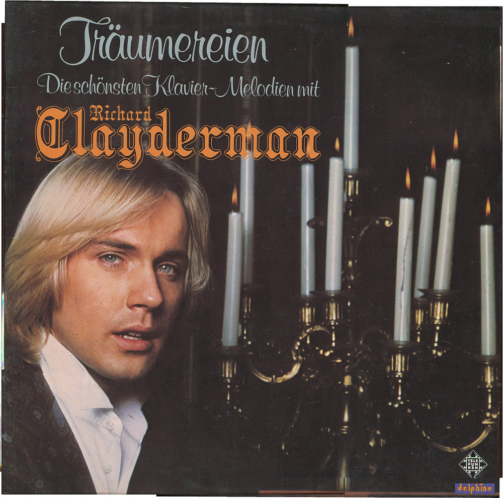 Traumereien Die schonsten Klavir-Melodien mit Richard Clayderman Germany 1979 | Виниловые ...