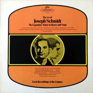 Joseph Schmidt ‎– The Art Of Joseph Schmidt (The Legendary Tenor In ...