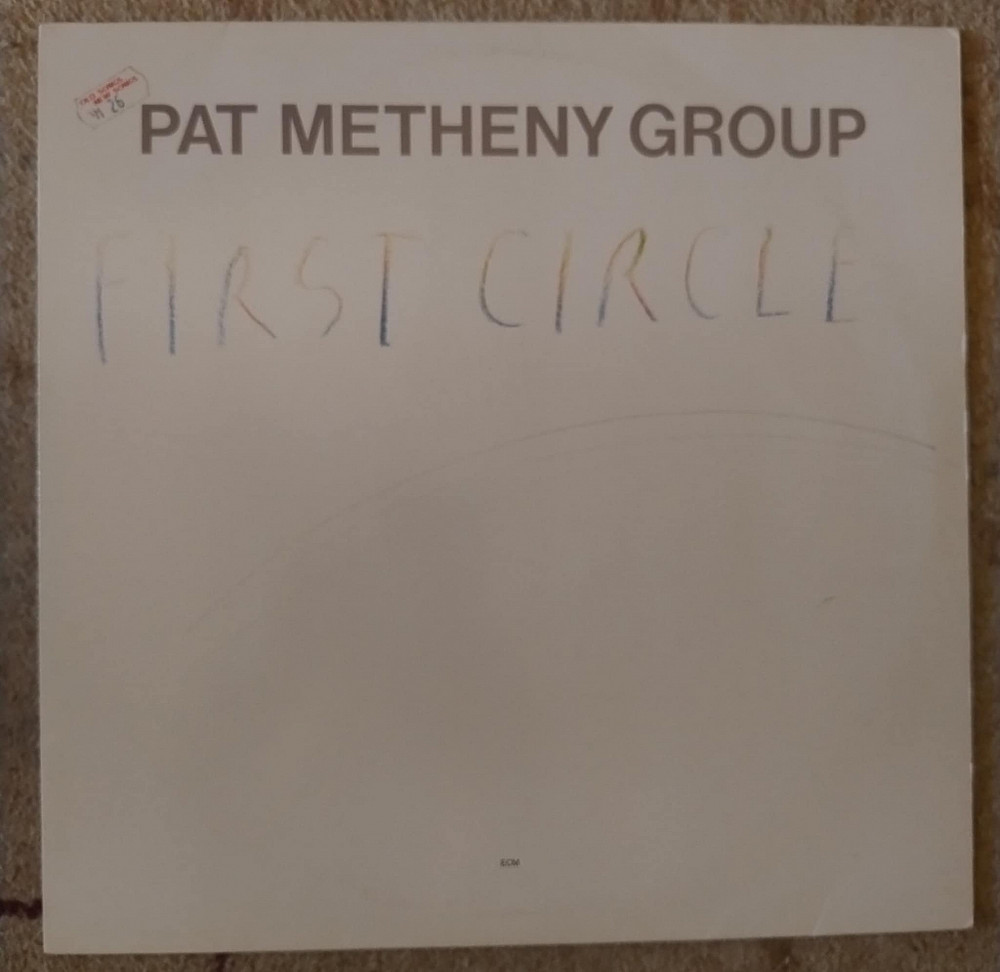 Pat Metheny Group ‎– First Circle | Виниловые пластинки на Vinyl.com.ua