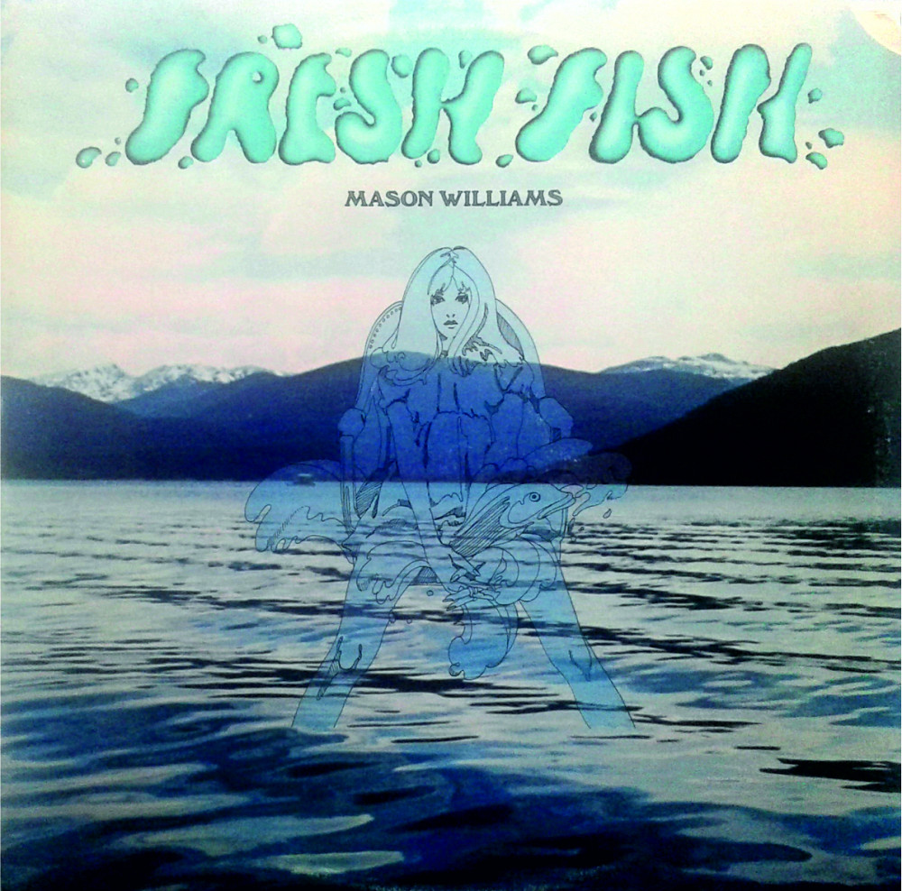 Mason Williams & The Santa Fe Recital - Fresh Fish | Vinyl.com.ua