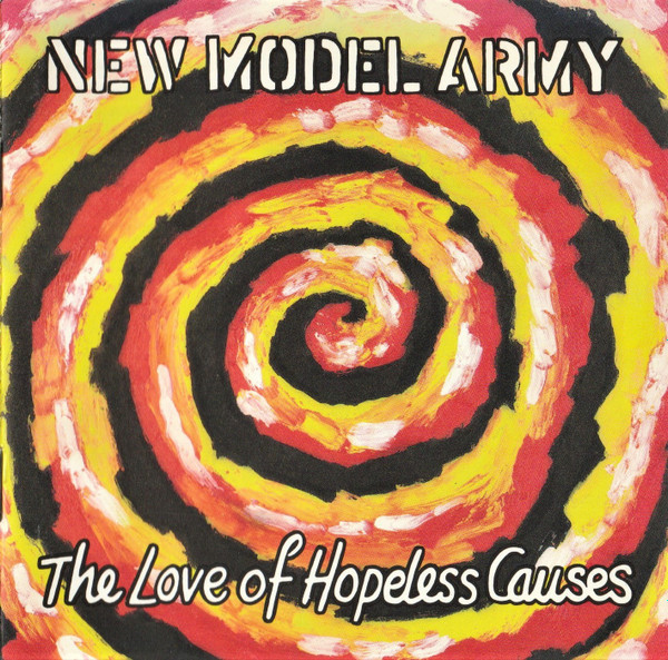 New Model Army – The Love Of Hopeless Causes | Vinyl.com.ua