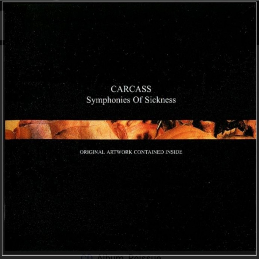 CD Carcass - Symphonies Of Sickness | Vinyl.com.ua