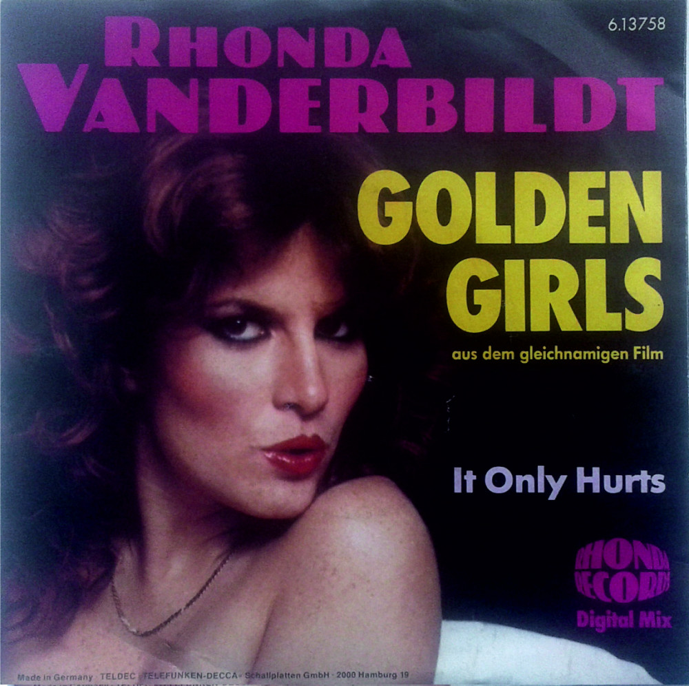 Rhonda Vanderbildt - Golden Girls \ It Only Hurts | Вінілові платівки ...